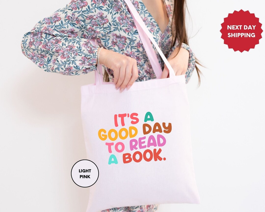It's a Good Day to Read a Book Tote Bag, Favorite Books Tote Bag, Book ...