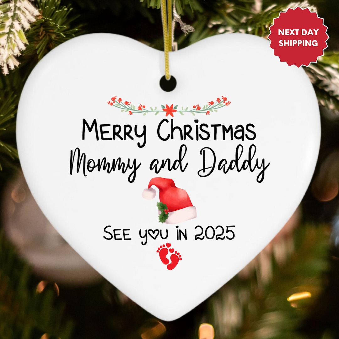 Merry Christmas Mommy and Daddy Ornament, See You in 2025 Holiday ...