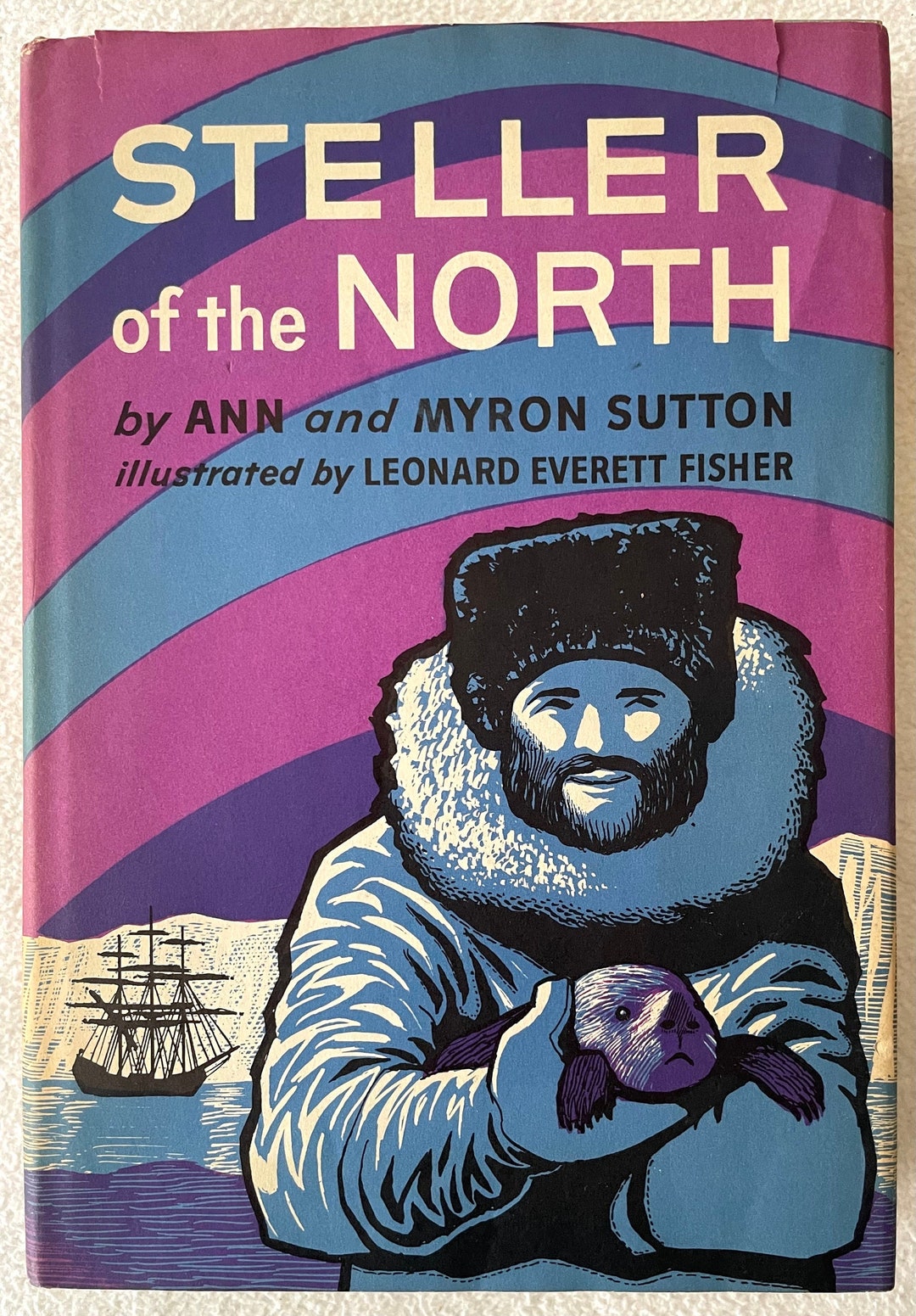 Ann and Myron Sutton, Steller of the North, 1st Edition Hardcover (1961 ...