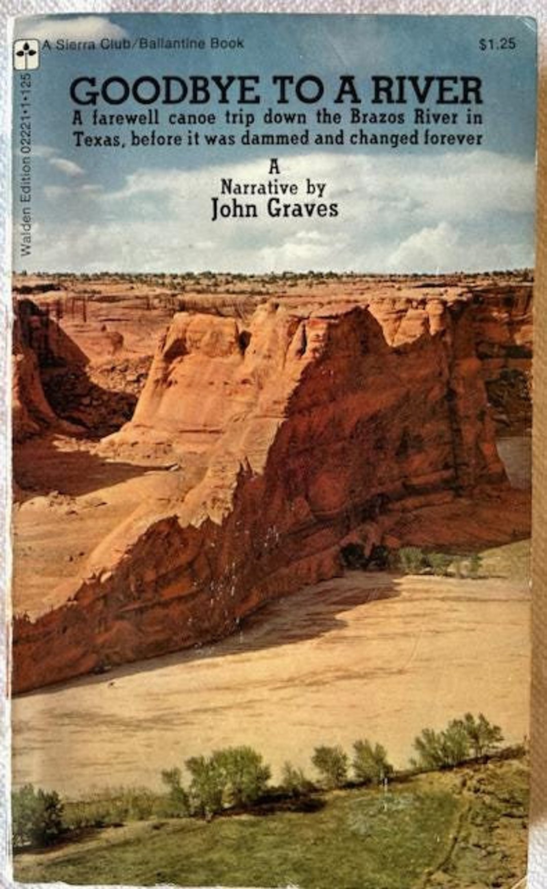 John Graves, Goodbye to a River, 1st Paperback Edition (1971) - Etsy