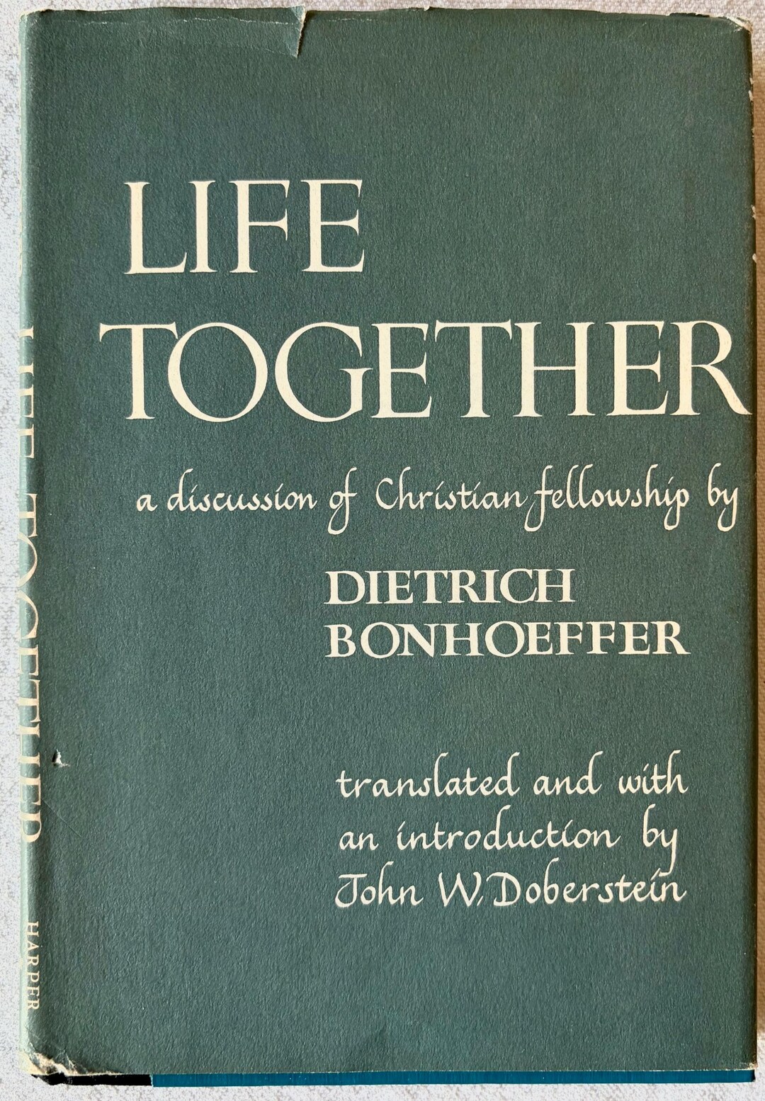 Dietrich Bonhoeffer, Life Together, First Edition Hardcover (1954) - Etsy