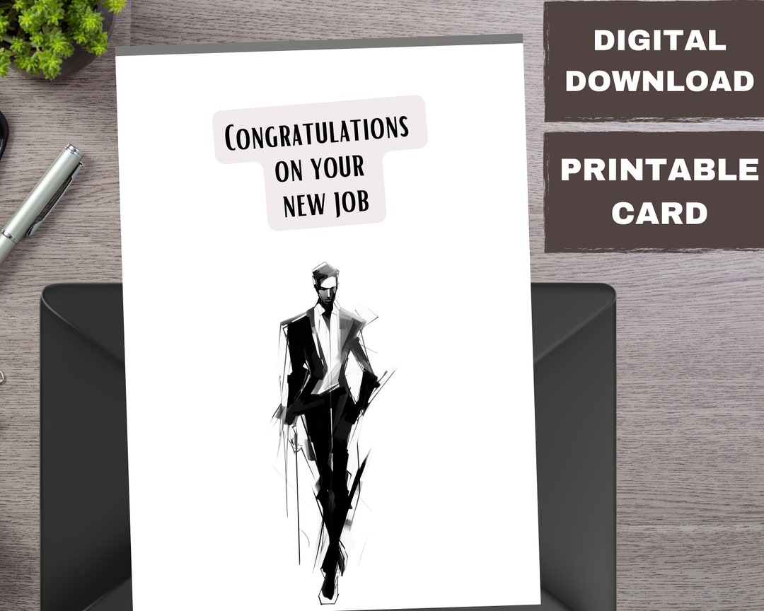 Printable Card Congratulations on Your New Job for Men, Business Man ...