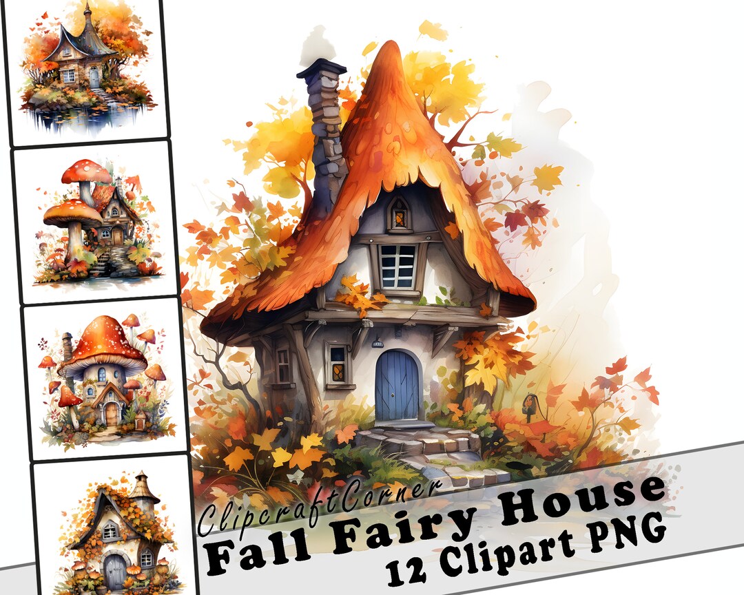 12 Fall Fairy House Clipart PNG Fairytale Bundle | Magical Watercolor ...