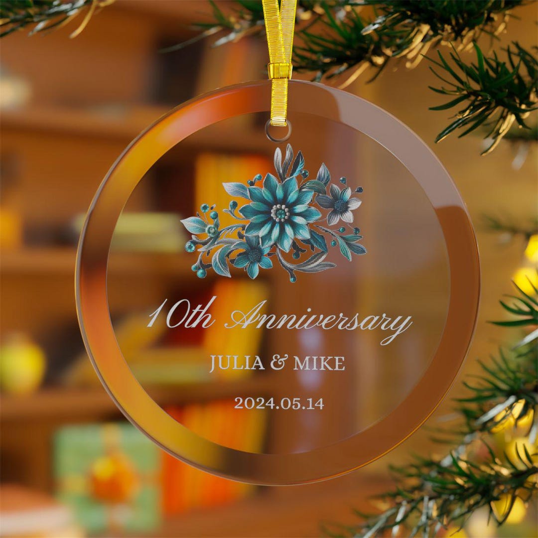 3D Floral 10th Anniversary Glass Ornament, 10 Years Later, 10 Years and ...