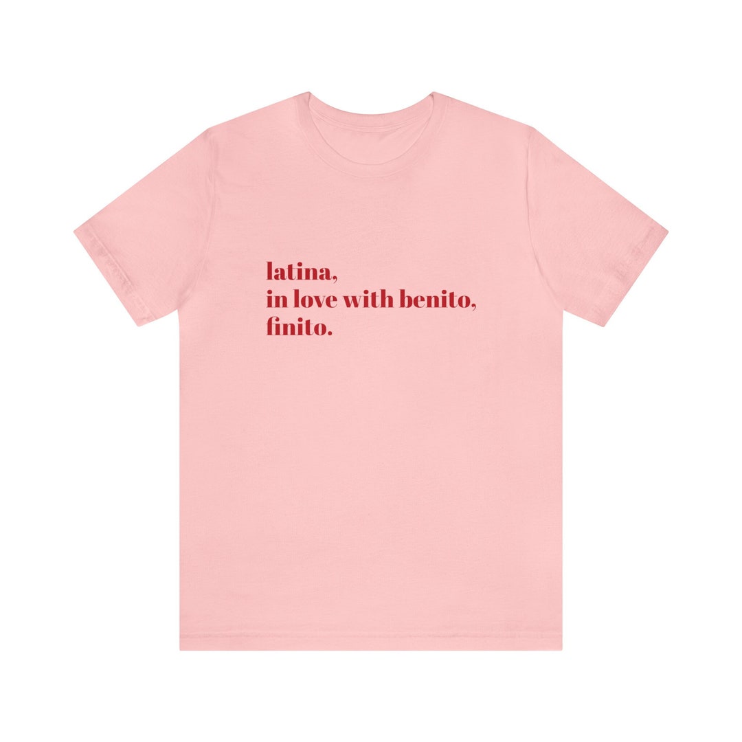 Latina, in Love With Benito, Finito Tee | Latina Minimalist Tee ...