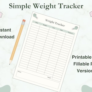 Simple Weight Tracker - Printable and Fillable PDF Versions Included ...