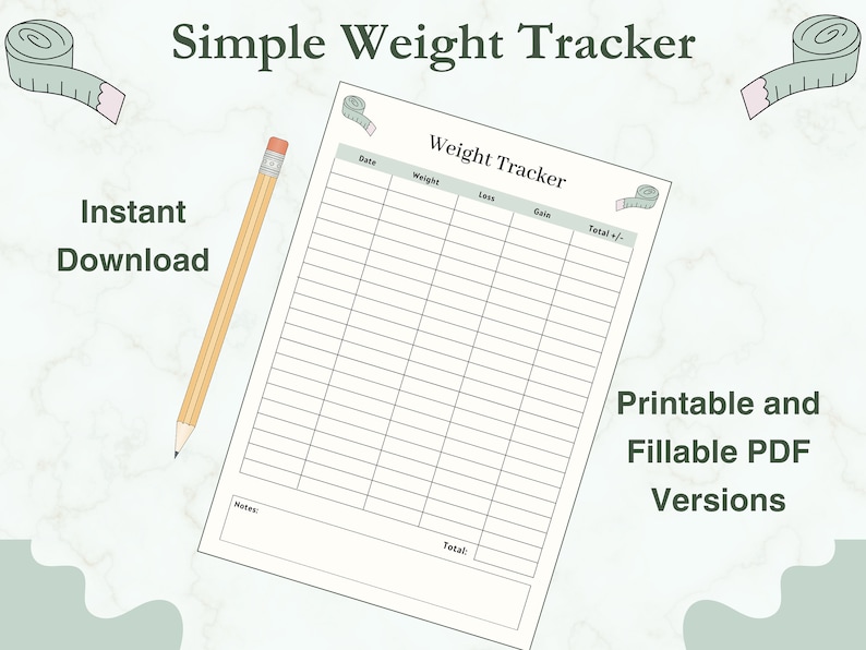 Simple Weight Tracker - Printable and Fillable PDF Versions Included ...