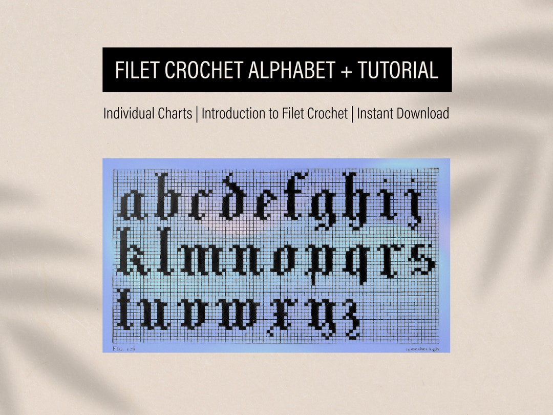 Vintage Filet Crochet Alphabet and Tutorial - Etsy