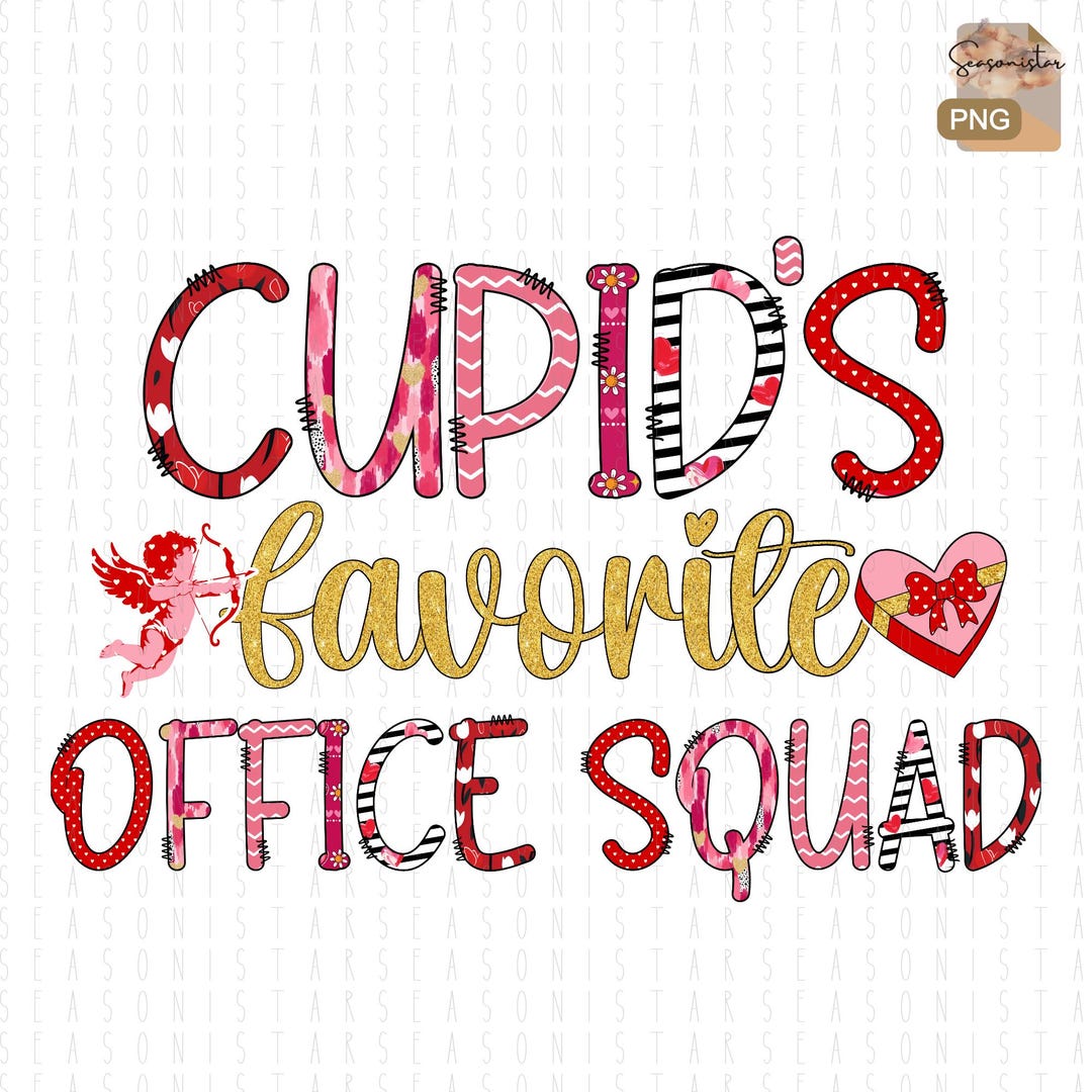 Cupids Favorite Office Squad PNG, Valentines Day Sublimation PNG, Cupid ...