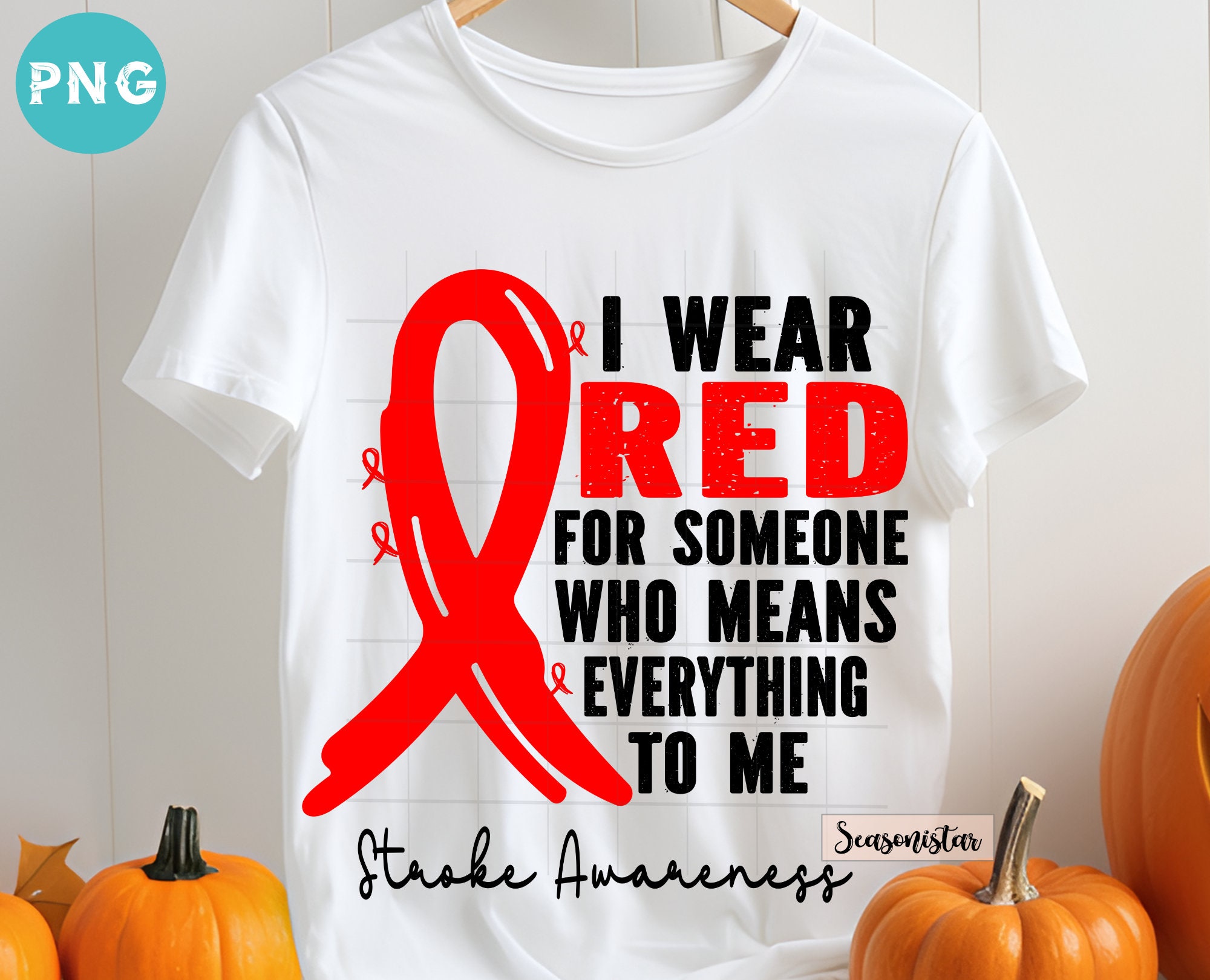 Stroke Awareness Bundle Png, Stroke Warrior Bundle Png, I Wear Red Png ...