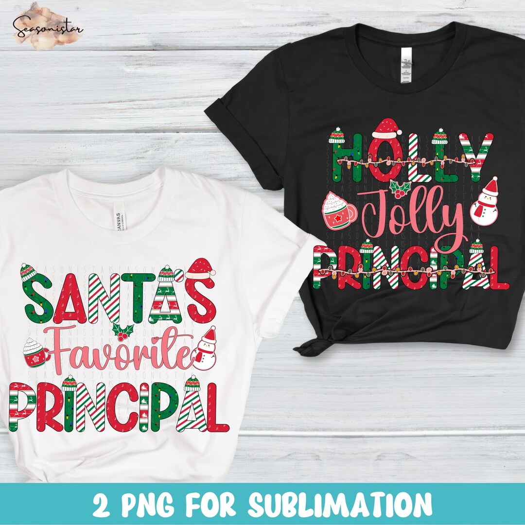 Holly Jolly Principal Boho PNG, Santa's Favorite Teacher Christmas ...