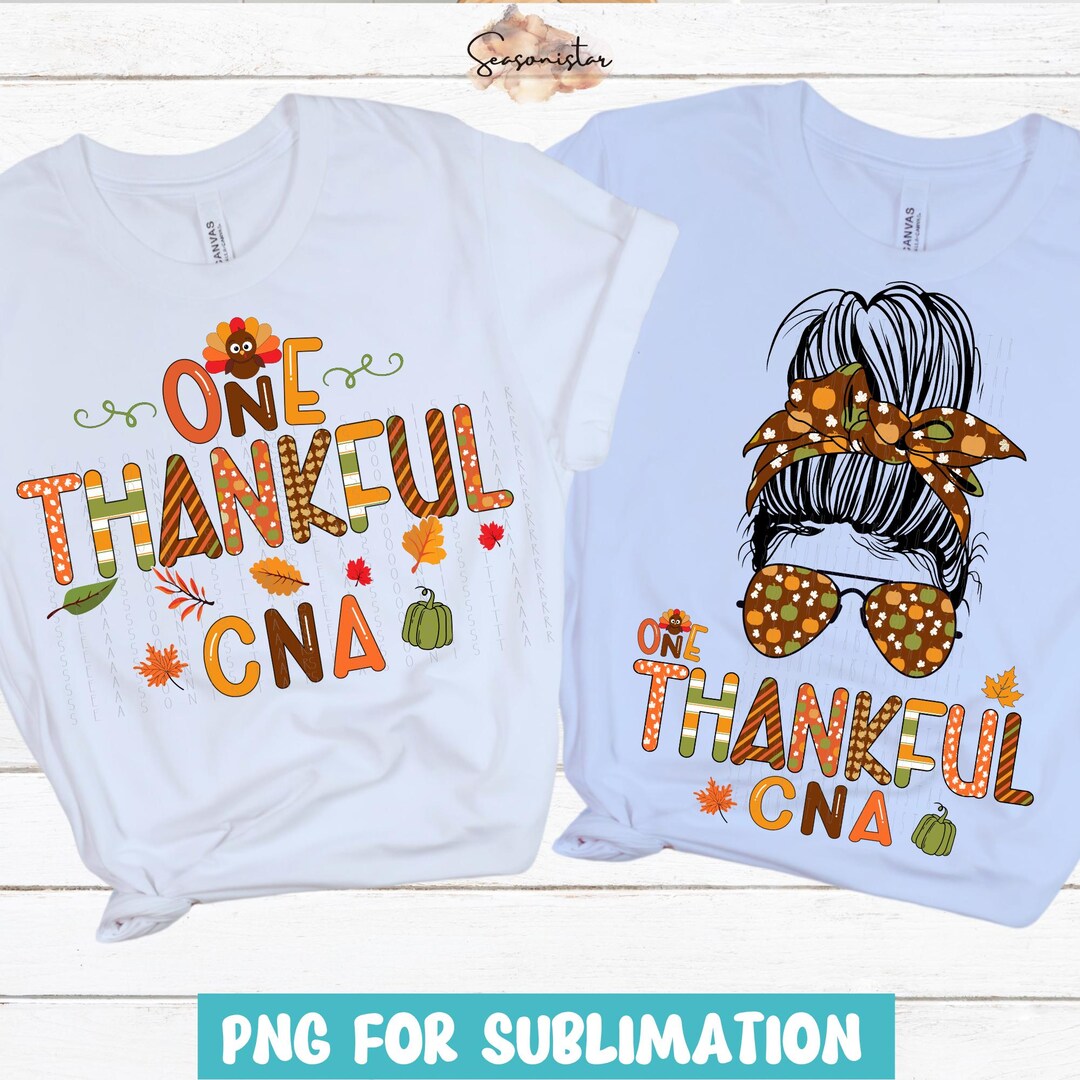 One Thankful Cna PNG, Festive Holiday Cna Fall Turkey Clipart, Cna ...