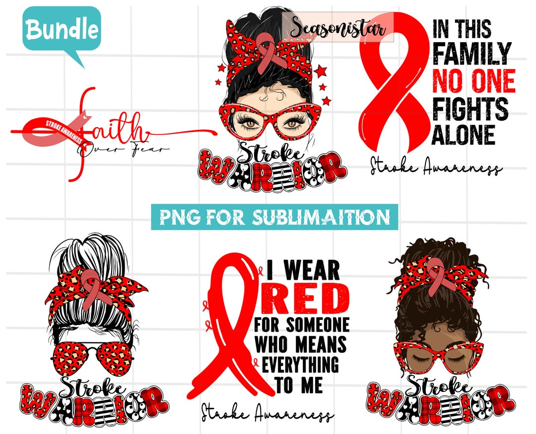 Stroke Awareness Bundle Png, Stroke Warrior Bundle Png, I Wear Red Png ...