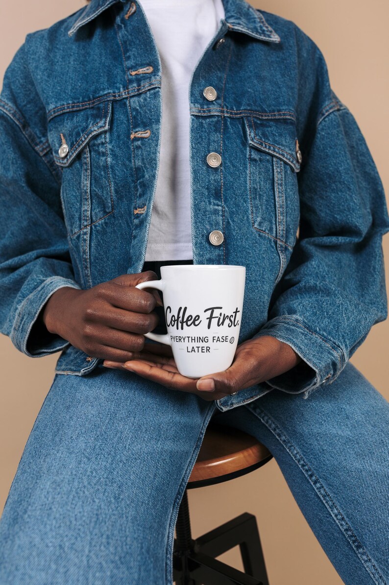 Motivational Coffee Mug Wrap Coffee First Everything Else Later Believe ...
