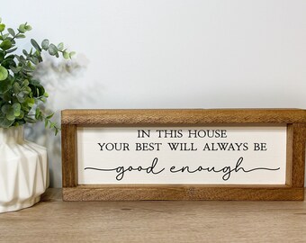 In This House Your Best Will Always Be Good Enough | Png Svg INSTANT ...
