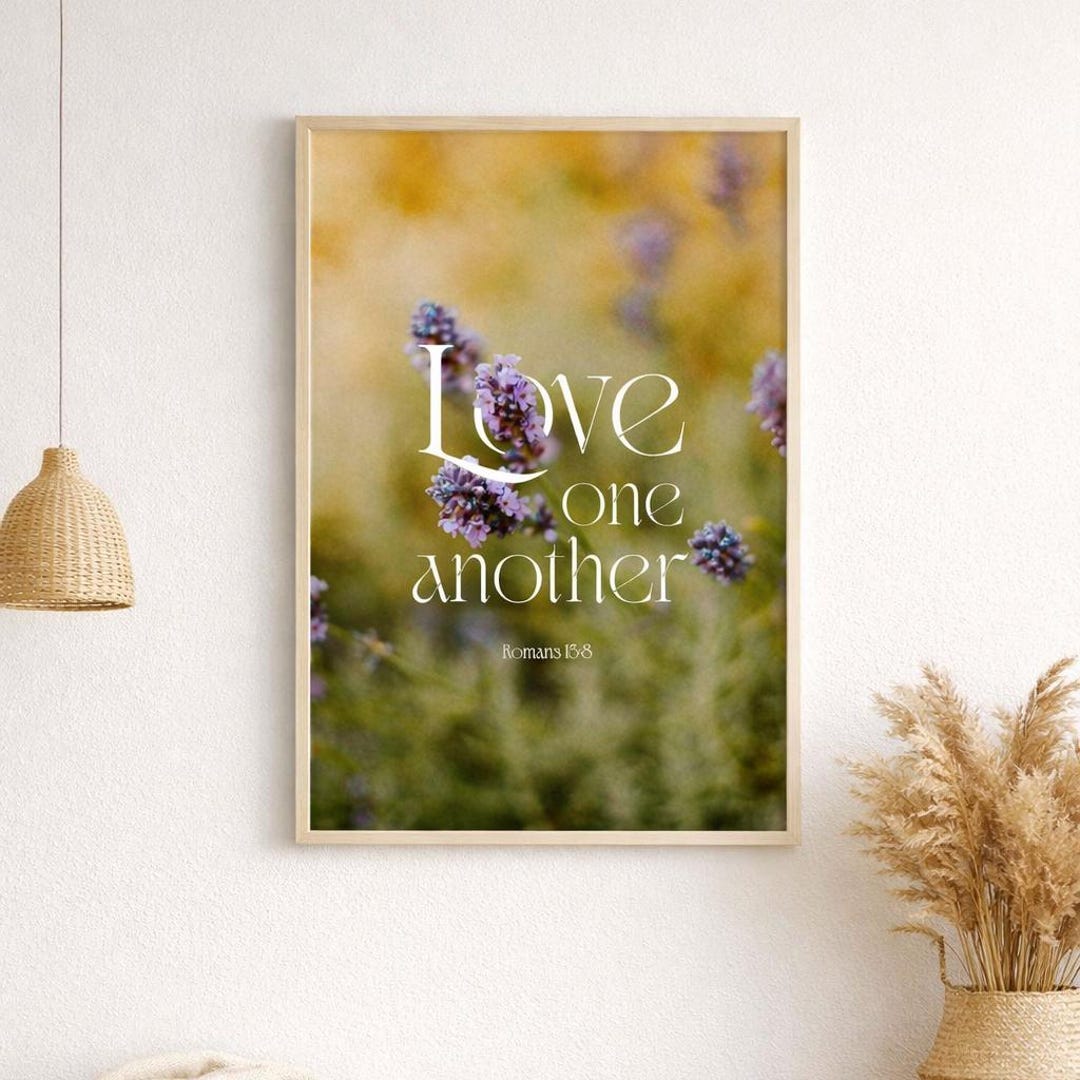 Christian Wall Art Love One Another Romans 13:8 Poster | Bible Verses ...