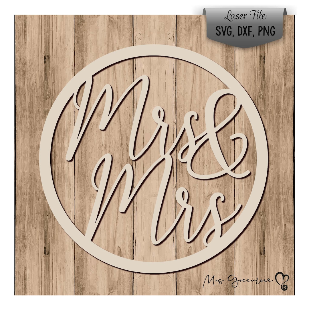 Laser File Mrs & Mrs Svg, Dxf, Png - Etsy