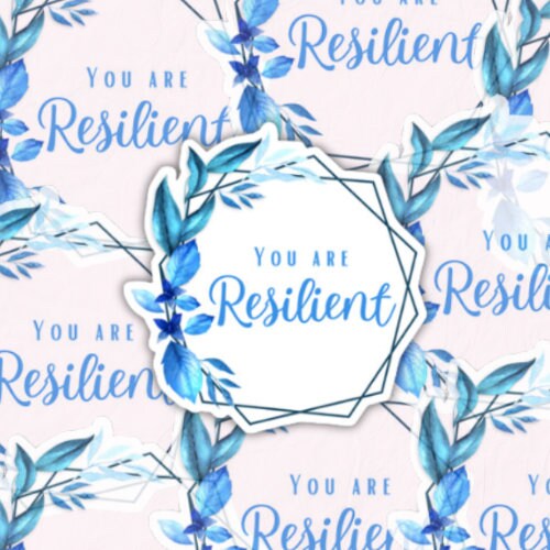 You Are Resilient Sticker Affirmation Stickers Tool for Teachers ...