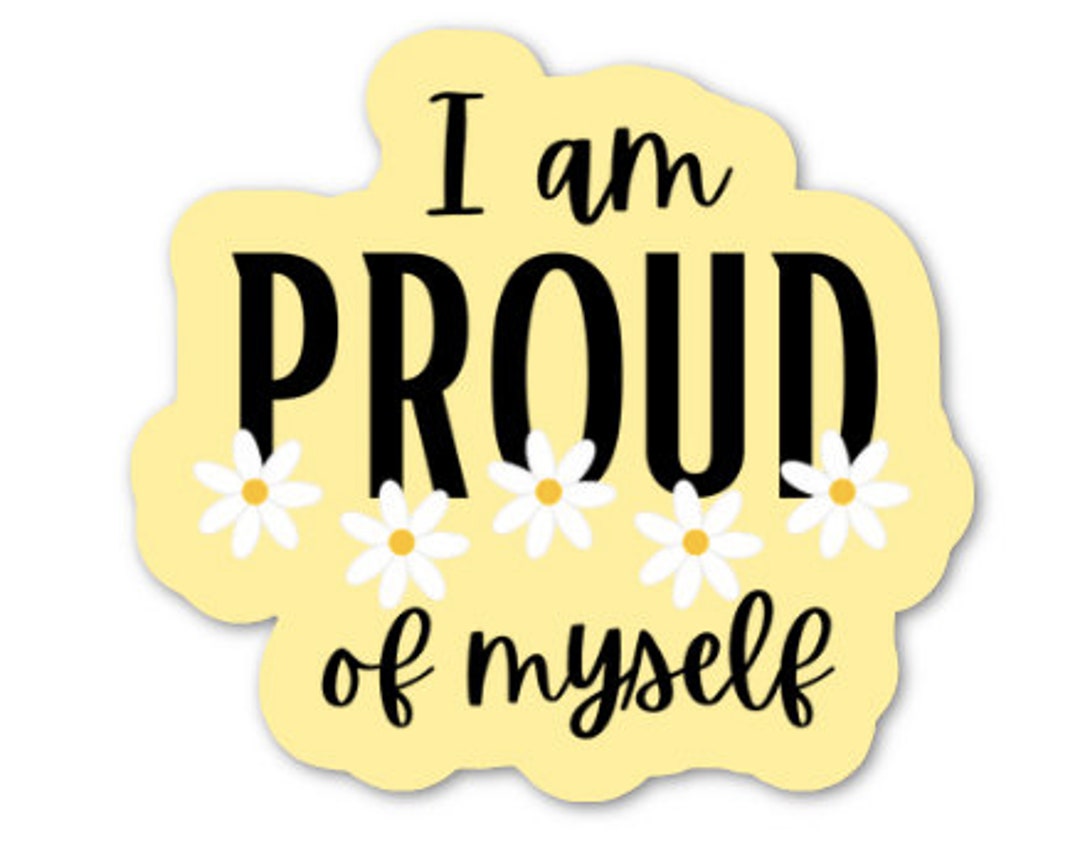 Affirmation Sticker I Am Proud of Myself SEL Classroom Tool - Etsy