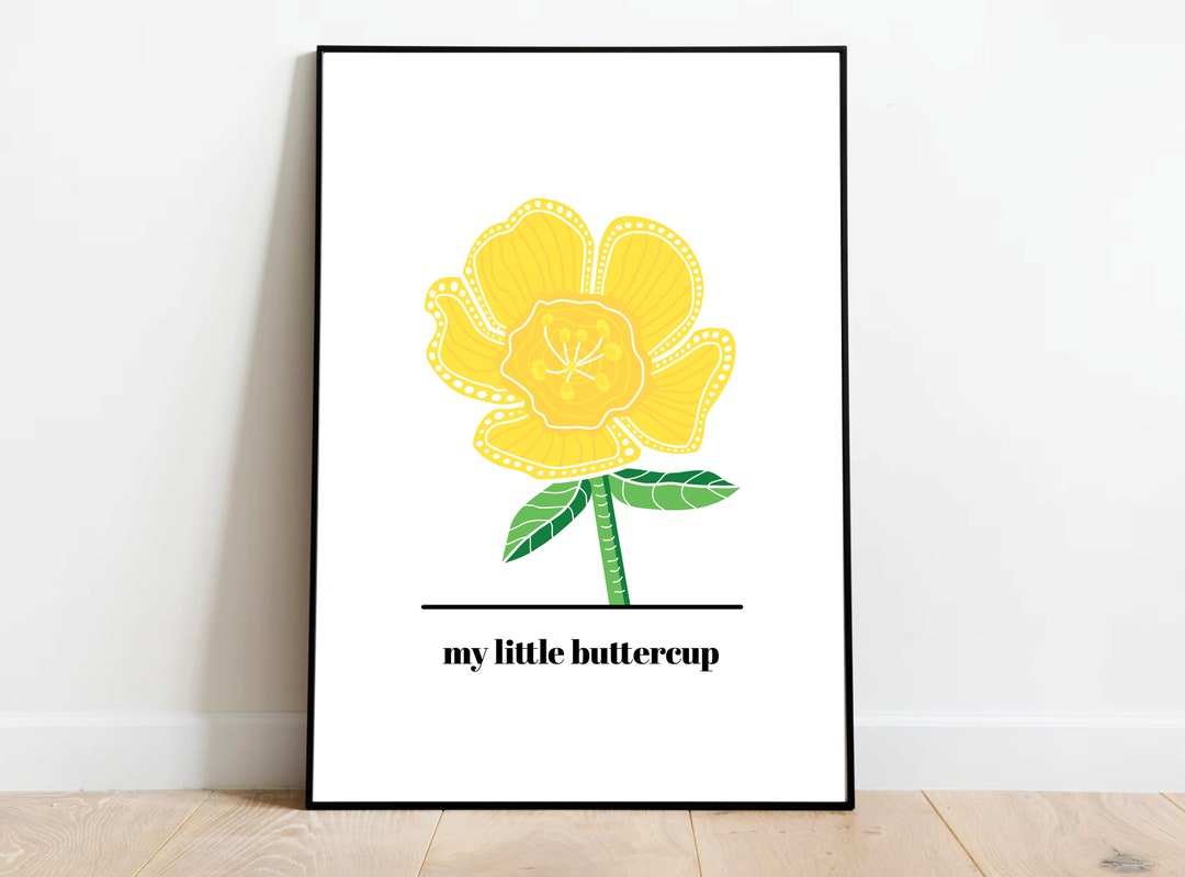 My Little Buttercup Poster. Yellow Buttercup Flower Print. Baby Gift ...