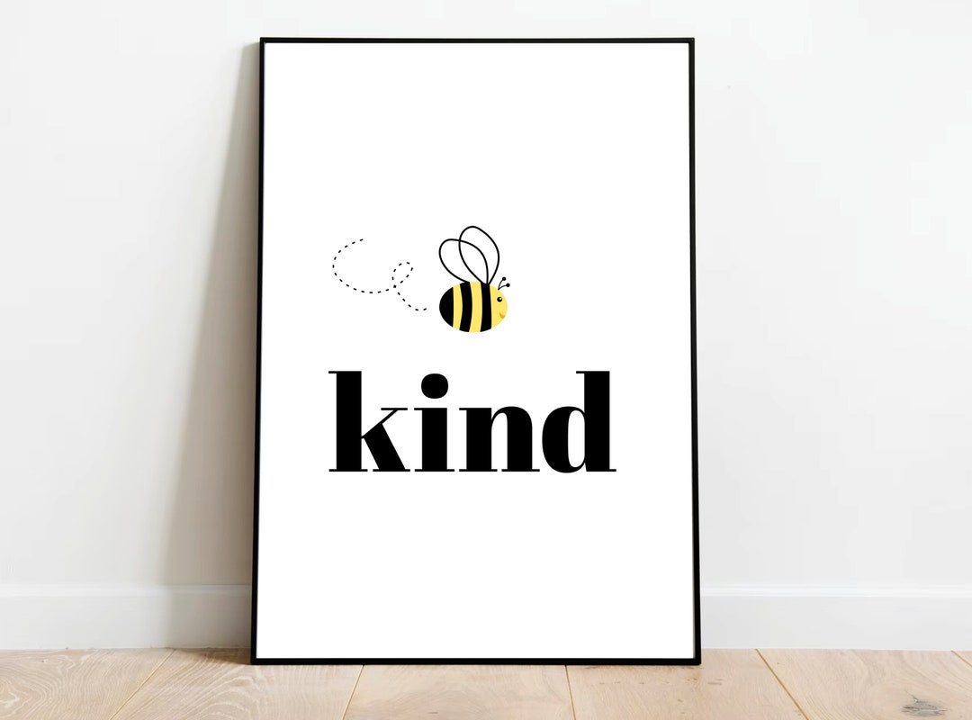 Bee Kind Poster, Bumble Bee Nursery or Kids Room Artwork, Minimalist ...