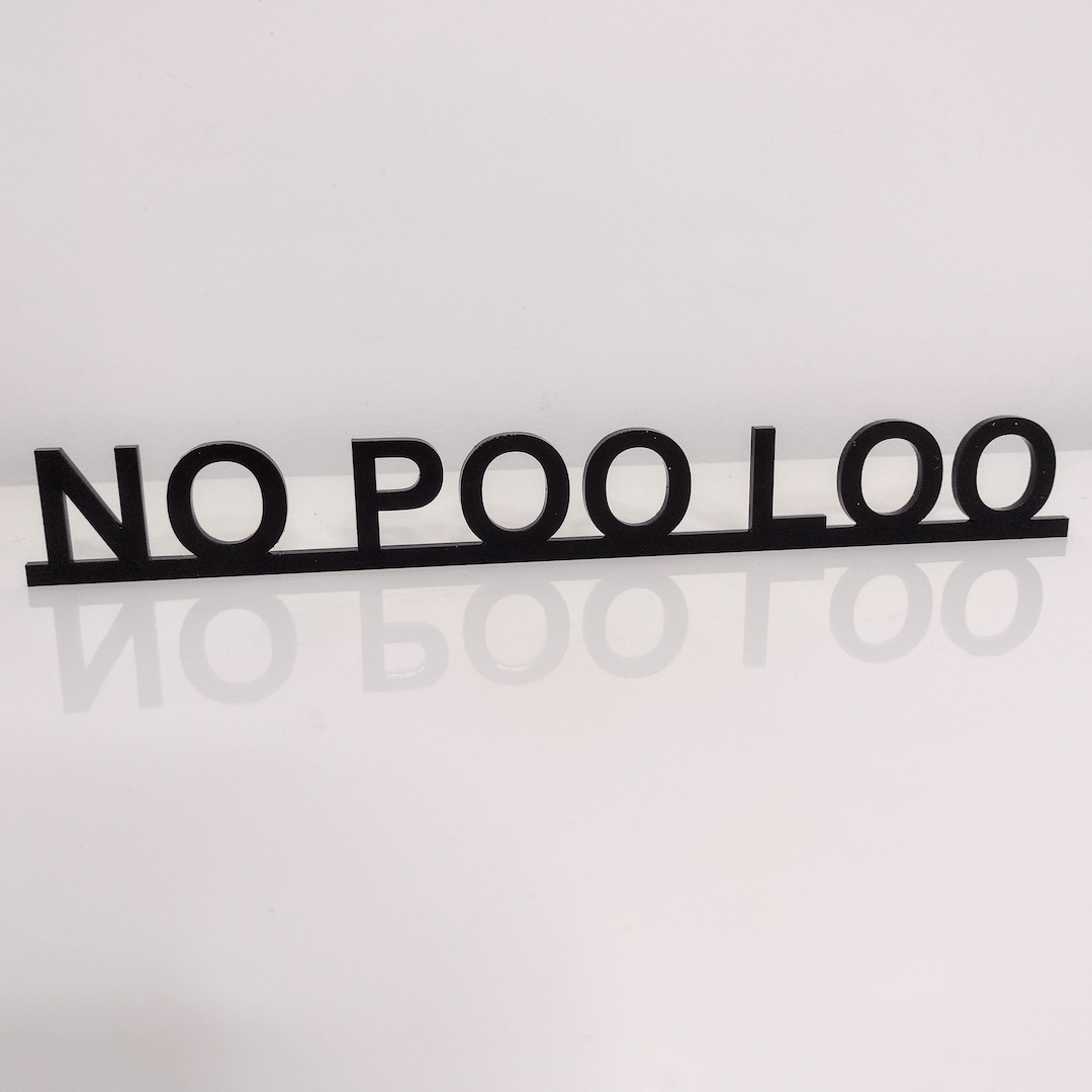 NO POO LOO Door Sign, Acrylic Door Topper, Shelf Decor, Door Frame Art ...