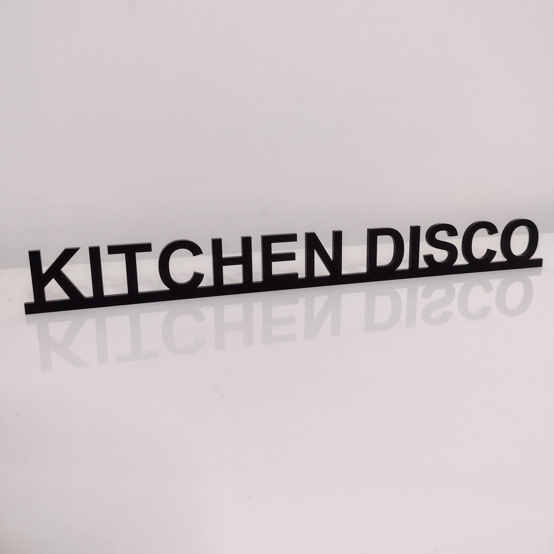 KITCHEN DISCO Door Sign, Acrylic Door Topper, Shelf Decor, Door Frame ...