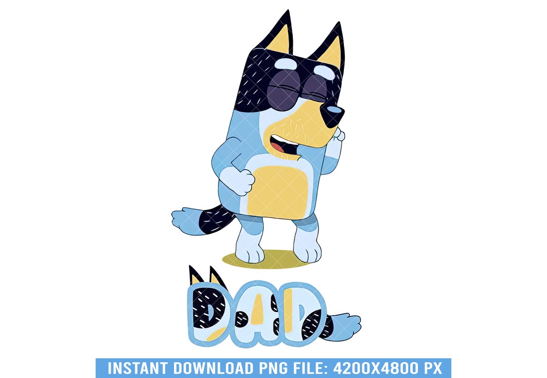 Bluey Dad Png Bluey PNG Bluey Bingo Png Bluey Family Bluey - Etsy