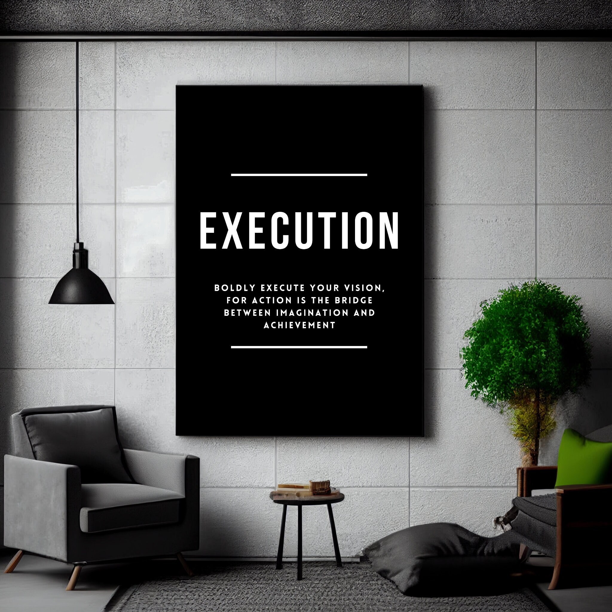 Execution, Motivational Wall Art, Brainy Quote, Quotes About Life ...
