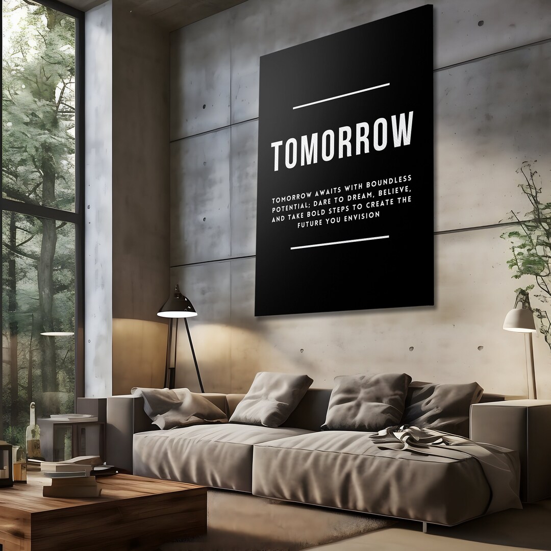 Tomorrow Motivational Wall Print Office Decor Canva Noun Poster ...