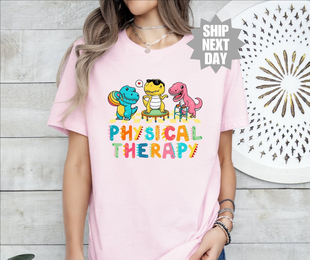 Cute Physical Therapy T-shirt, Physical Therapy Shirt, Physical Therapy ...
