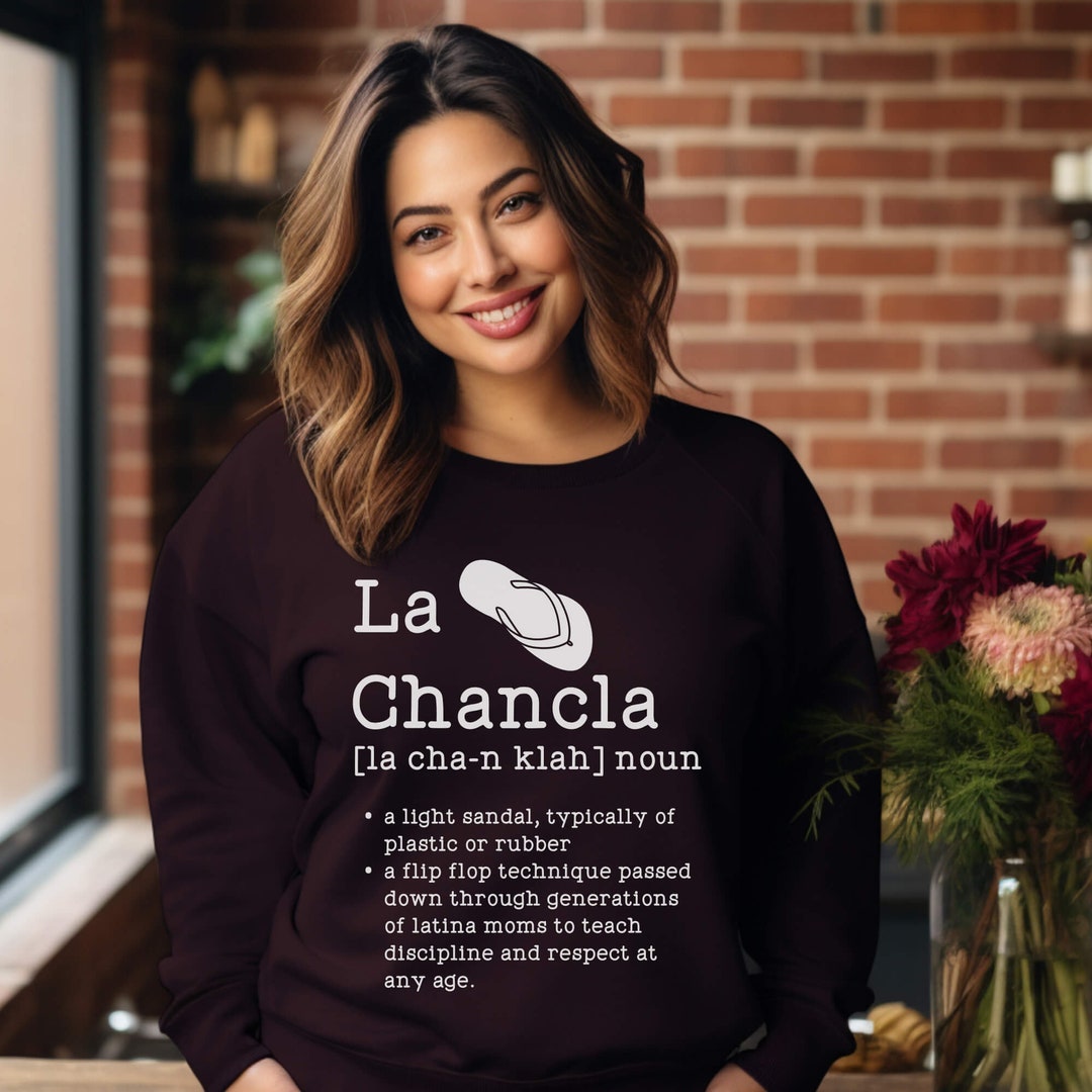 La Chancla Funny Sweatshirt, Hispanic Mom Sweater, Cute Latina Mom Gift ...