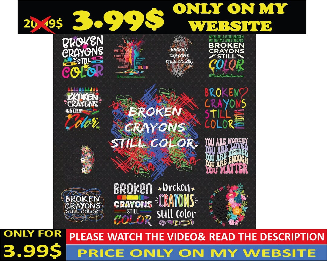 Broken Crayons Still Color Mental Health Awareness Supporter - Etsy