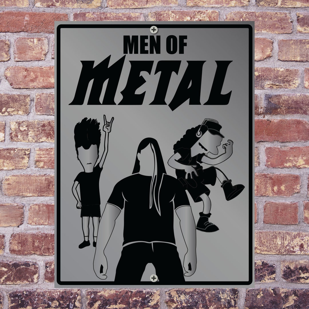 Funny MEN OF METAL Aluminum Warning Sign - Etsy