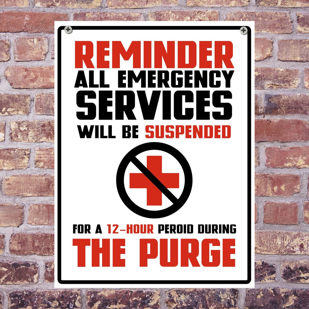 THE PURGE Aluminum Warning Sign - Etsy