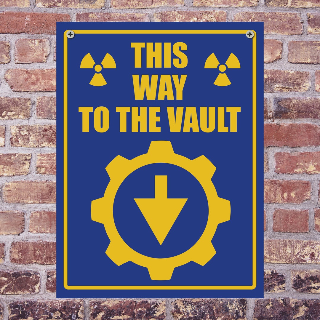 FALLOUT VAULT DOWN Aluminum Warning Sign - Etsy