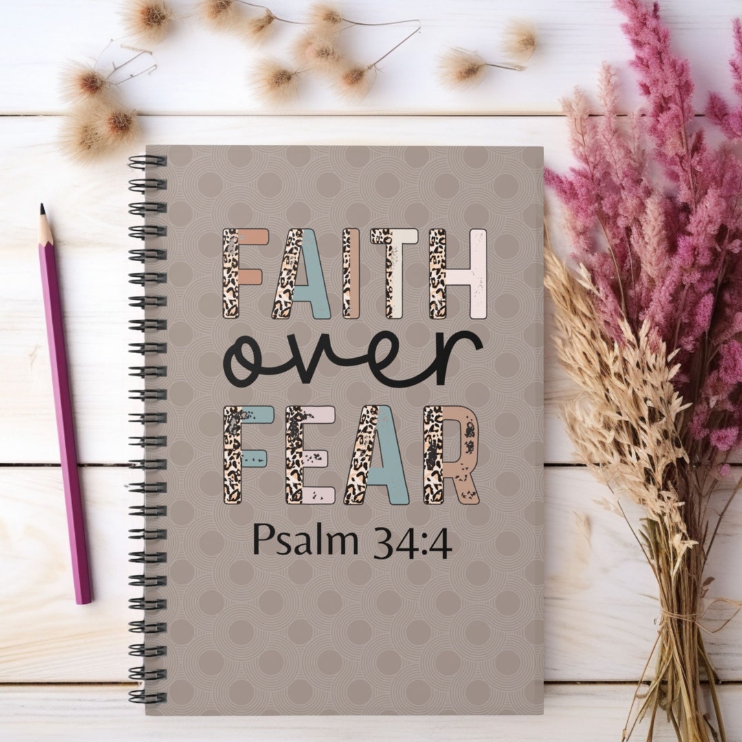 Faith Over Fear - Spiral Notebook for Bible Study Devotionals Prayer ...