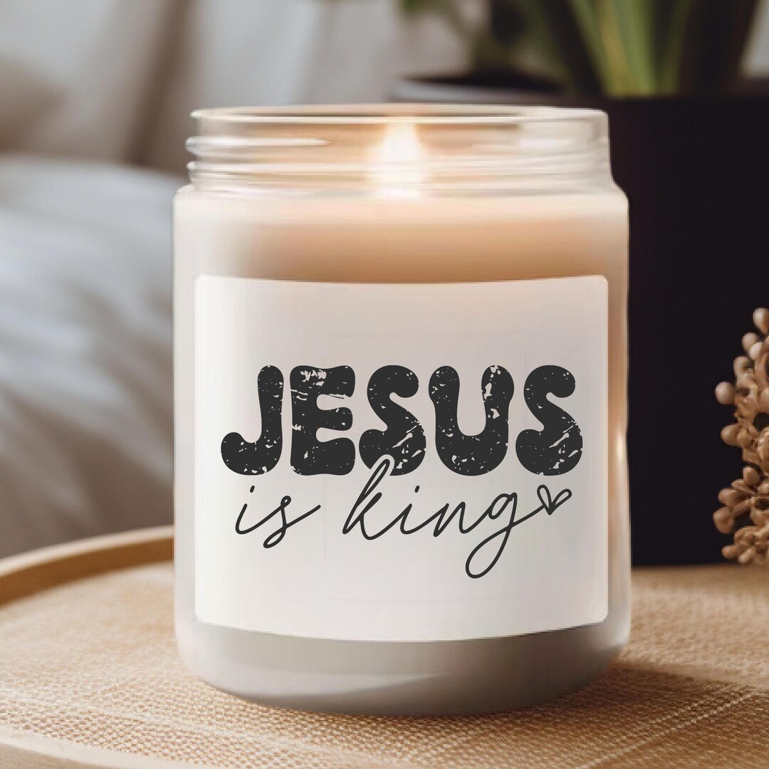 Jesus is King Candle Christian Gift, Scented Candle Soy Religious Gift ...