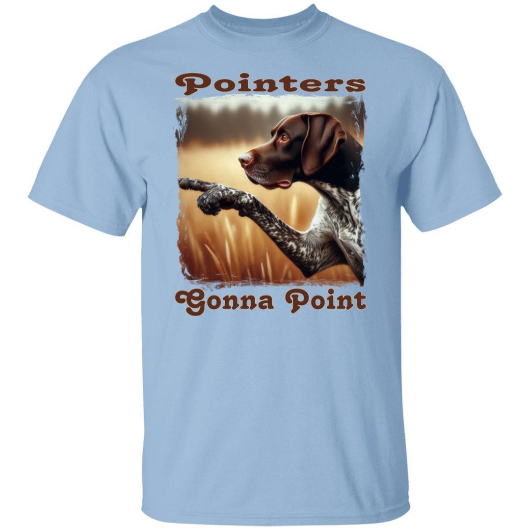 Funny Pointer Meme on Graphic T-shirt With German Shorthaired Pointer ...