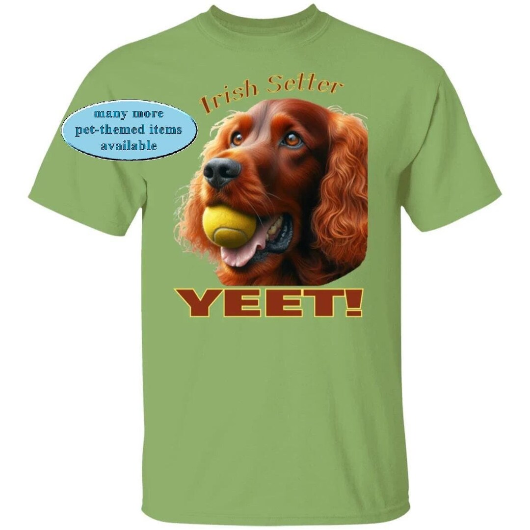 Irish Setter and YEET Meme on a Funny Graphic T-shirt, Funny Dog Shirt ...