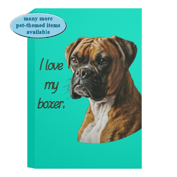 I Love My Boxer - Etsy