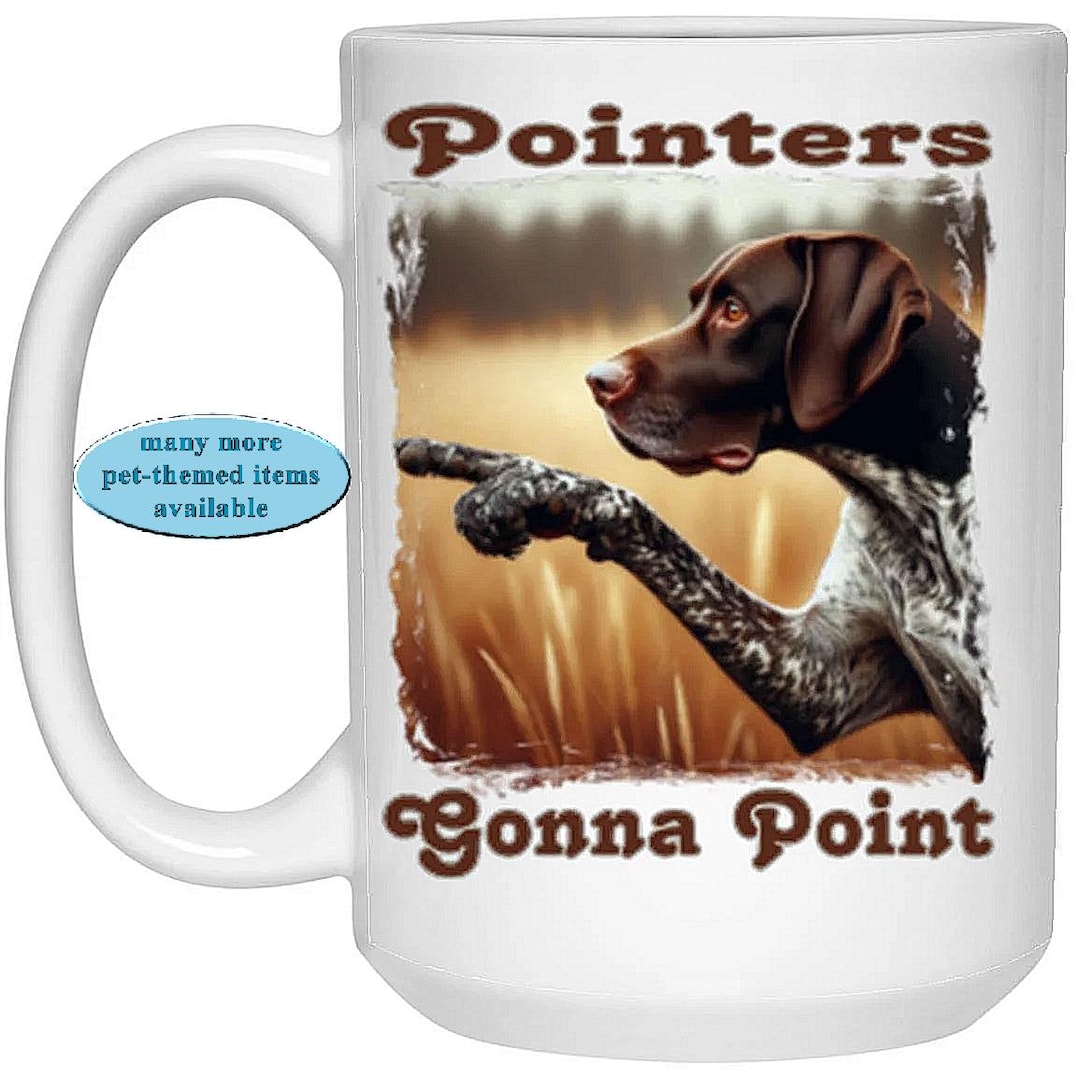 Pointer: Funny Meme on a Coffee/tea Mug With a German Shorthaired ...
