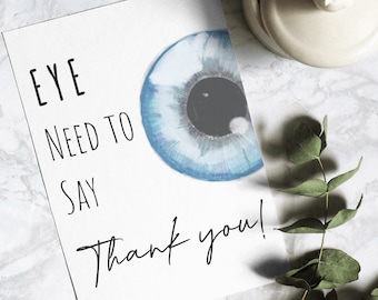 Eye Am Thank You Greeting Card, Funny Card Gift for Med Student ...