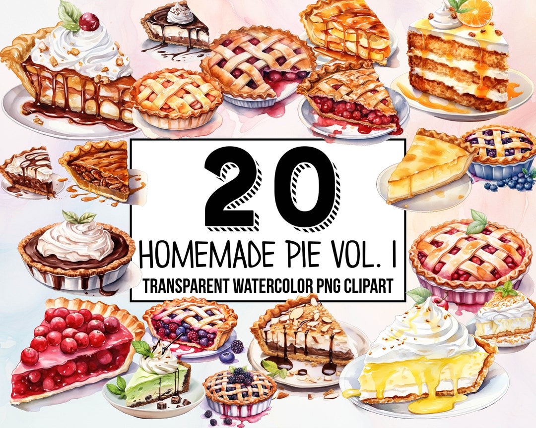 Homemade Pie Vol. 1 Digital Clipart Pack - Watercolor Dessert ...