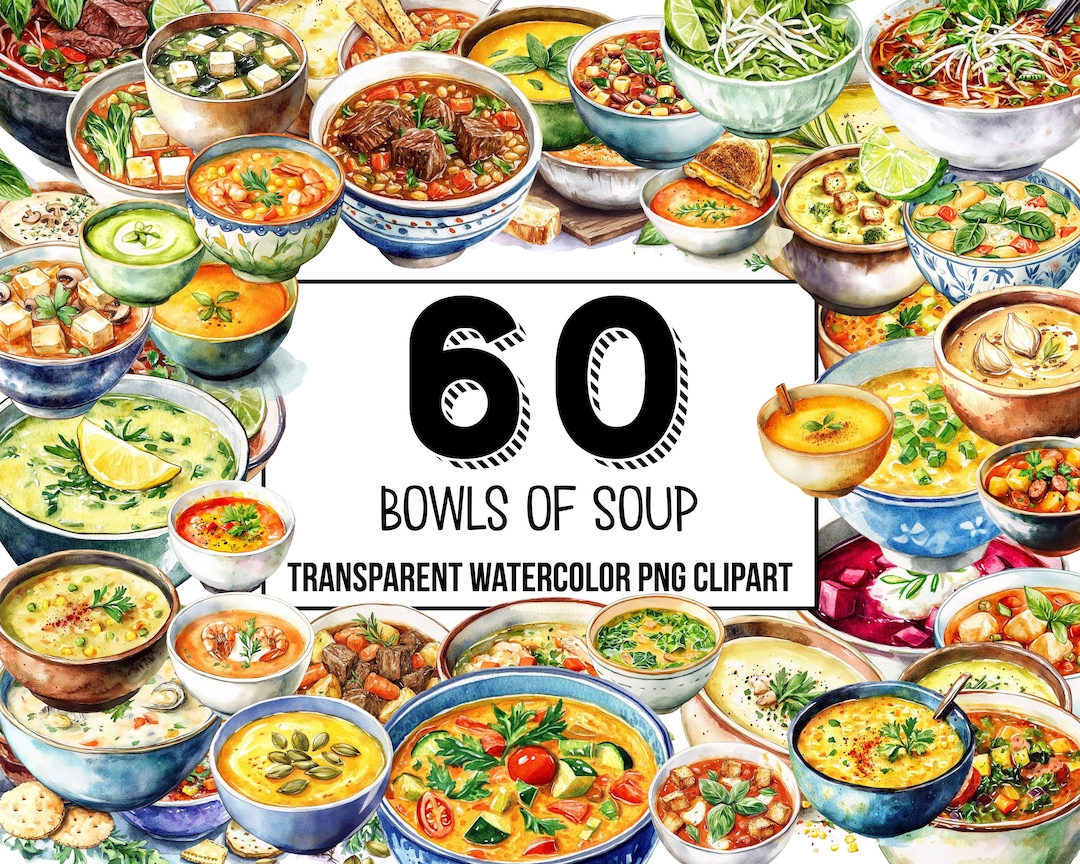 Bowls of Soup Digital Clipart Pack, Traditional Comfort Food, Digital ...