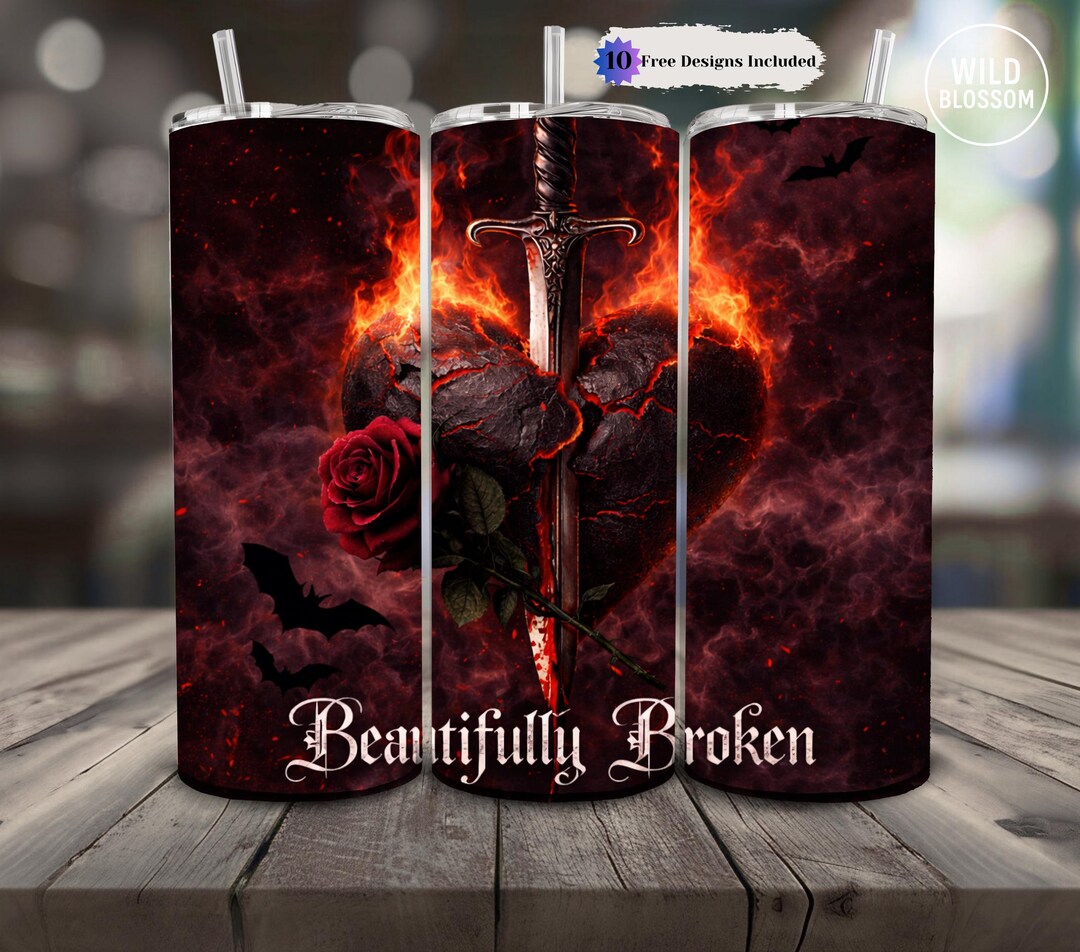 Beautifully Broken Tumbler Wrap PNG Bookish Dark Romance Gothic ...