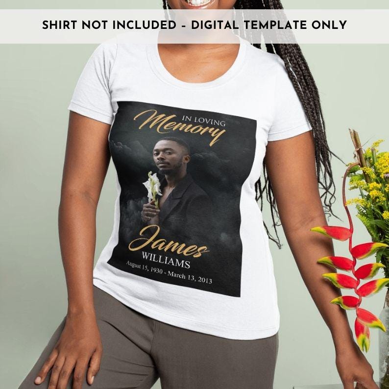 Funeral T-shirt Design | Memorial Keepsake | Celebration of Life ...