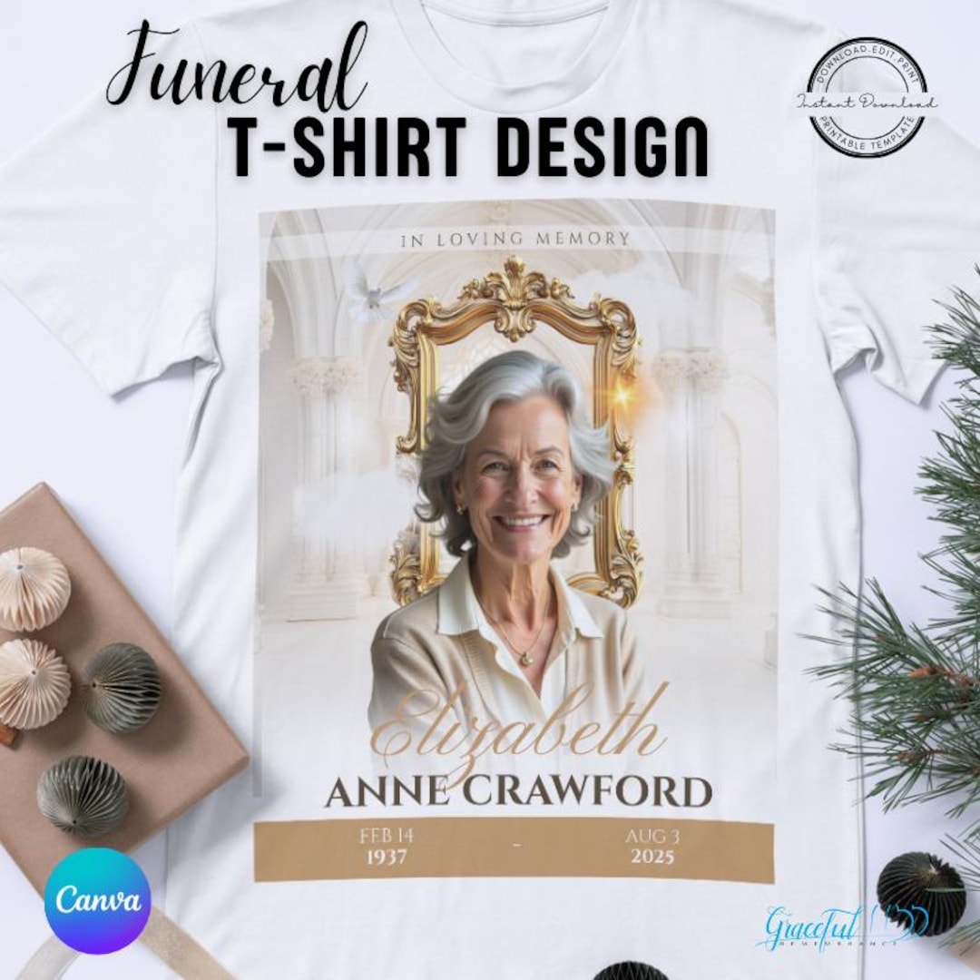 Funeral T-shirt Design | Memorial Keepsake | Celebration of Life ...