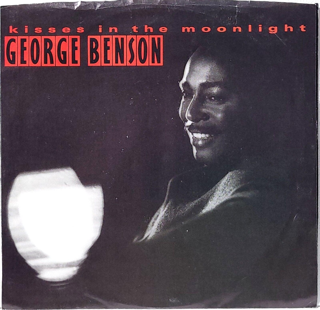 George Benson 45 Rpm PS - Kisses in the Moonlight / Open Your Eyes ...