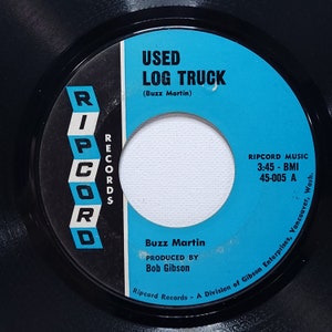 Buzz Martin ~ 45 Vinyl Record ~ Used Log Truck / Unemployment ...